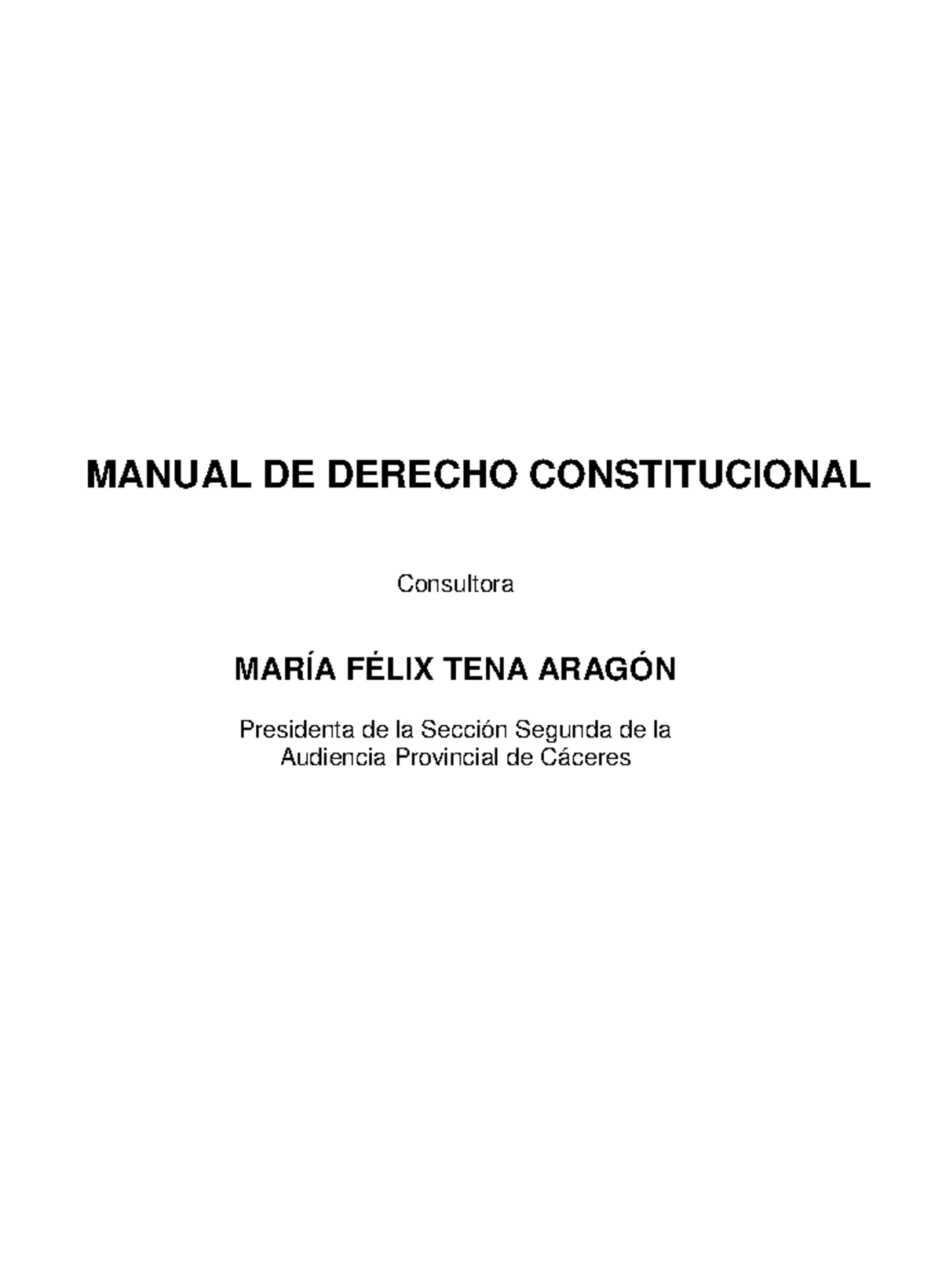 Manual de Derecho Constitucional - MDH 65 - Studocu