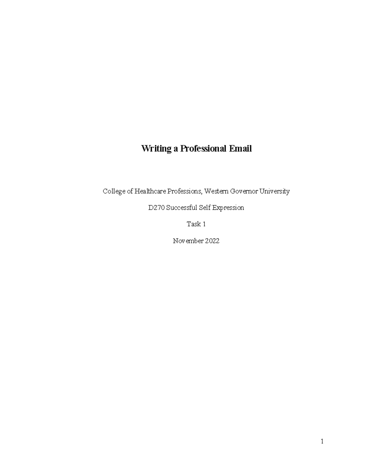 D270 Task 1 - Writing a Professional Email: COVID and Flu Update - Studocu