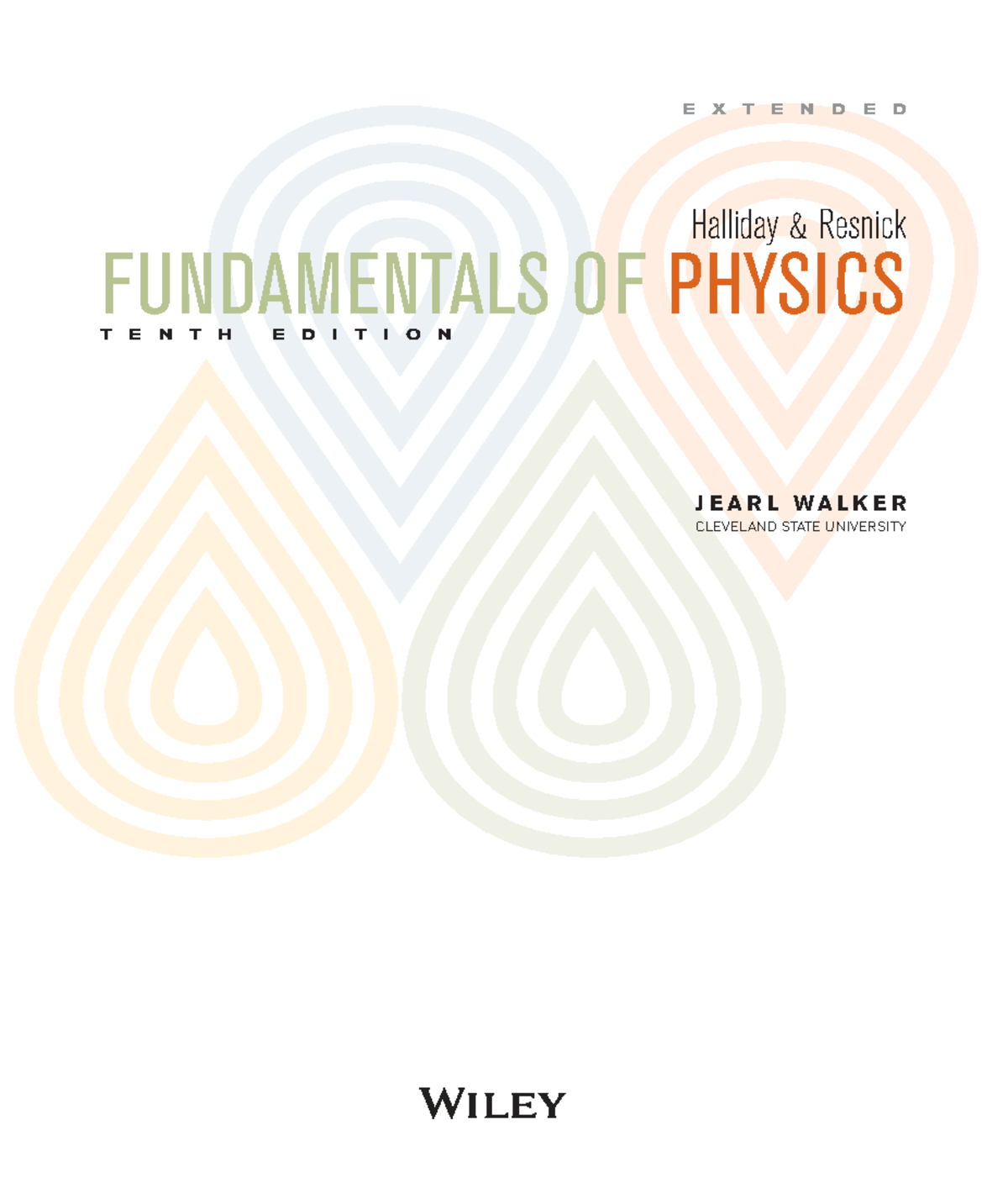 HRW 10e: Detailed Contents of Halliday Resnick Fundamentals of Physics ...