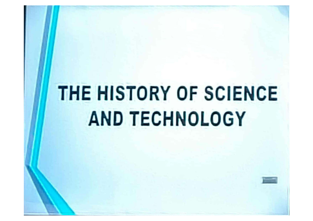 HIST 101: The Evolution of Science & Technology Through Ages - Studocu