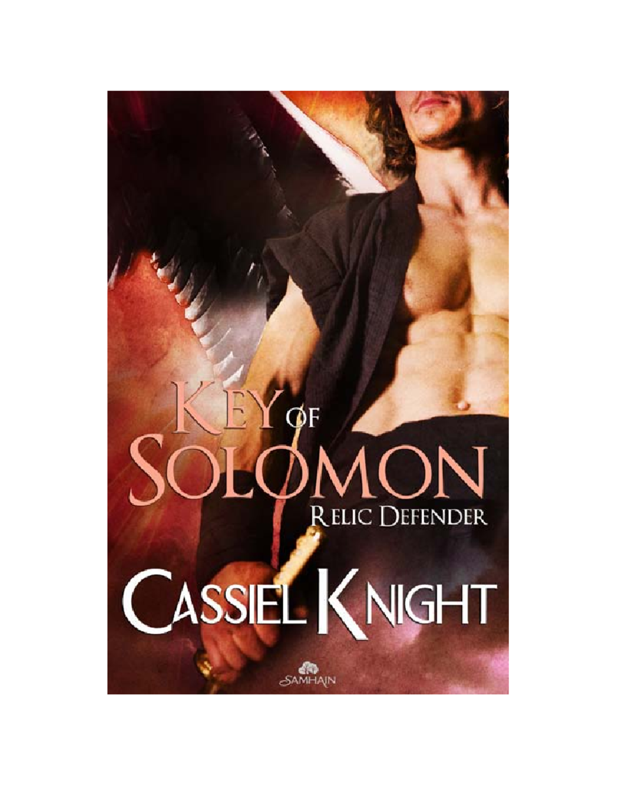 Cassiel Knight - Relic Defender: The Key of Solomon Unveiled - Studocu