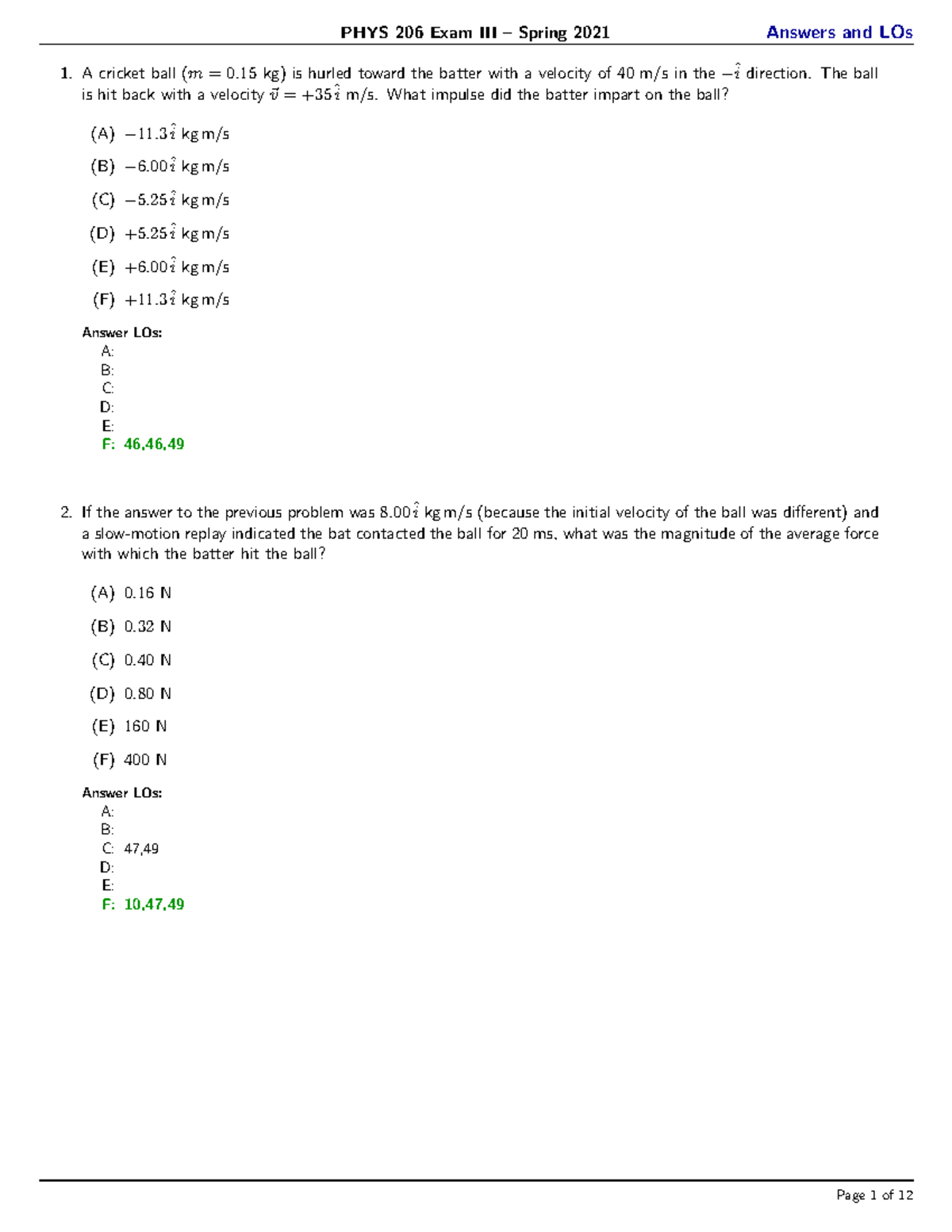 PHYS 206 Spring 2021 Exam III Answers and Learning Objectives - Studocu
