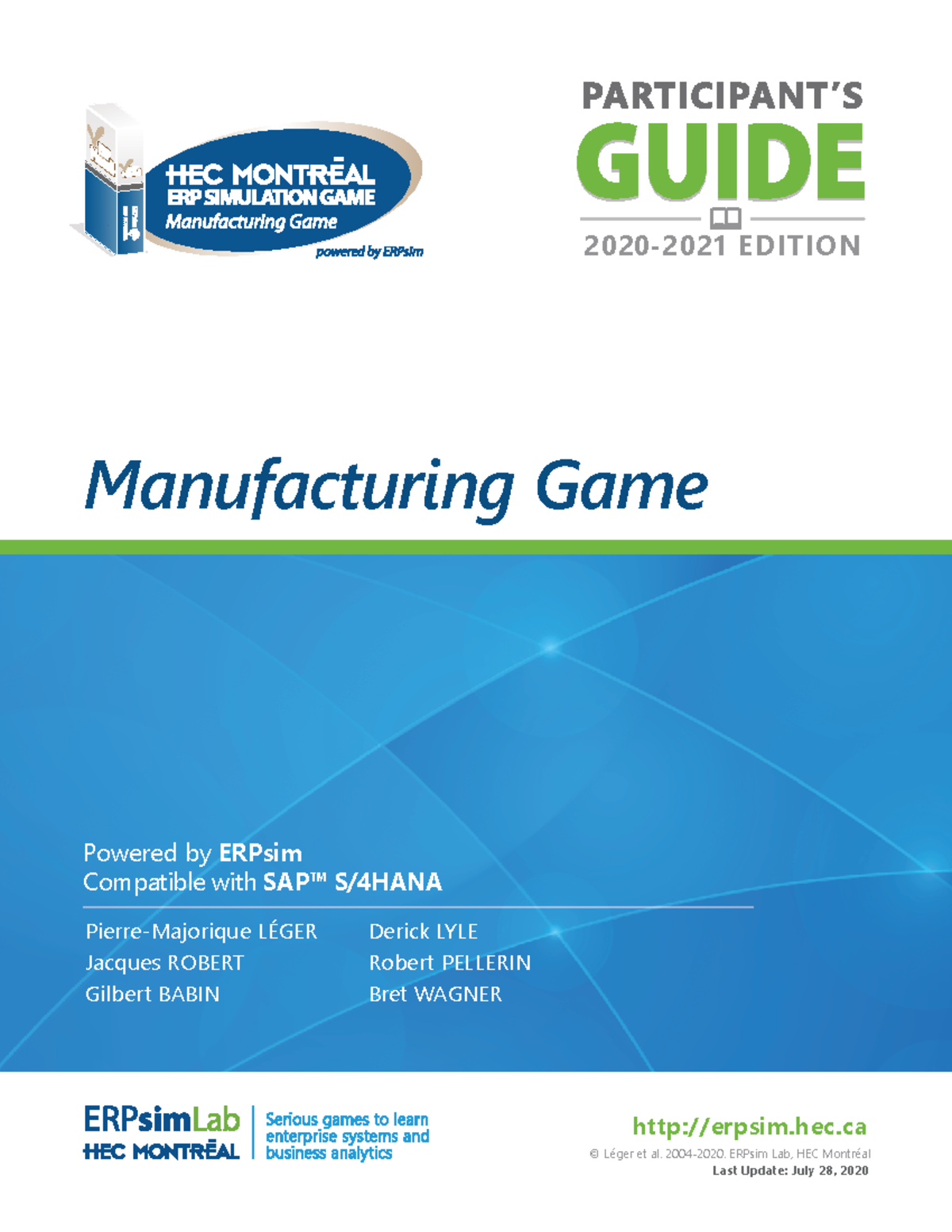 2020-2021 ERP Simulation: Manufacturing Participants Guide - Studocu