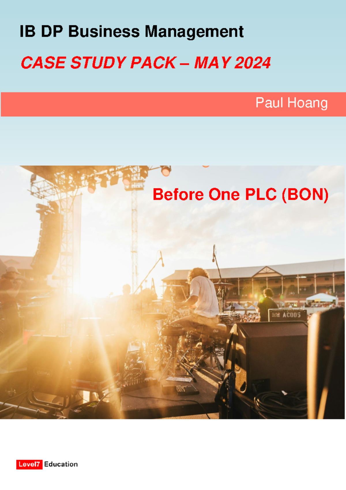 Case Study Pack - IB DP Business Management - May 2024 - Before One PLC ...
