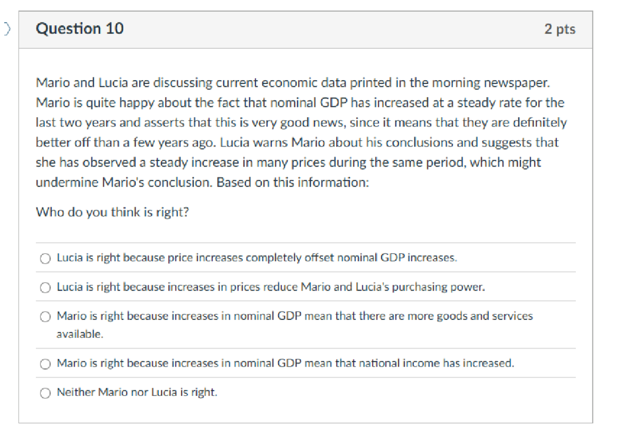 Penn State Econ 102 quiz - Question 10 2 pts Mario and Lucia are ...