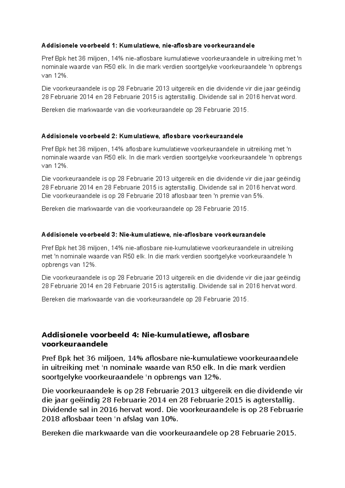 Addisionele Voorbeelde van Kumulatiewe en Aflosbare Voorkeuraandele ...