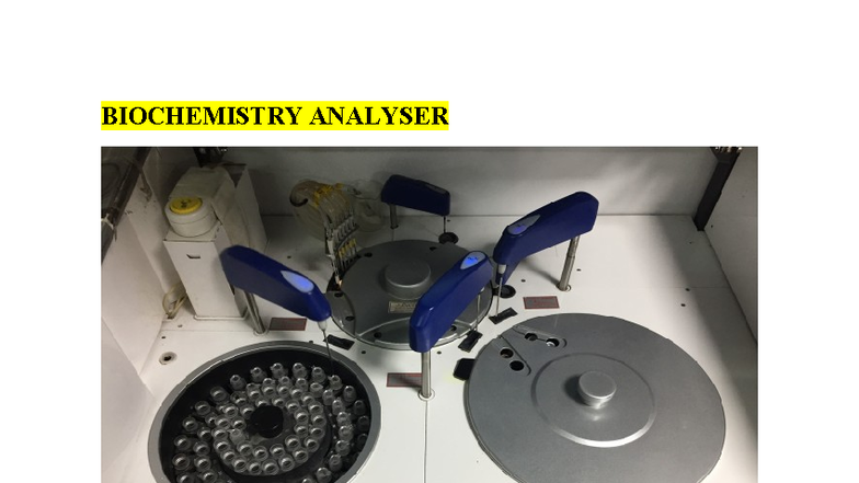 Biochemistry Analyzer-2: Clinical Chemistry Instrument Overview - Studocu
