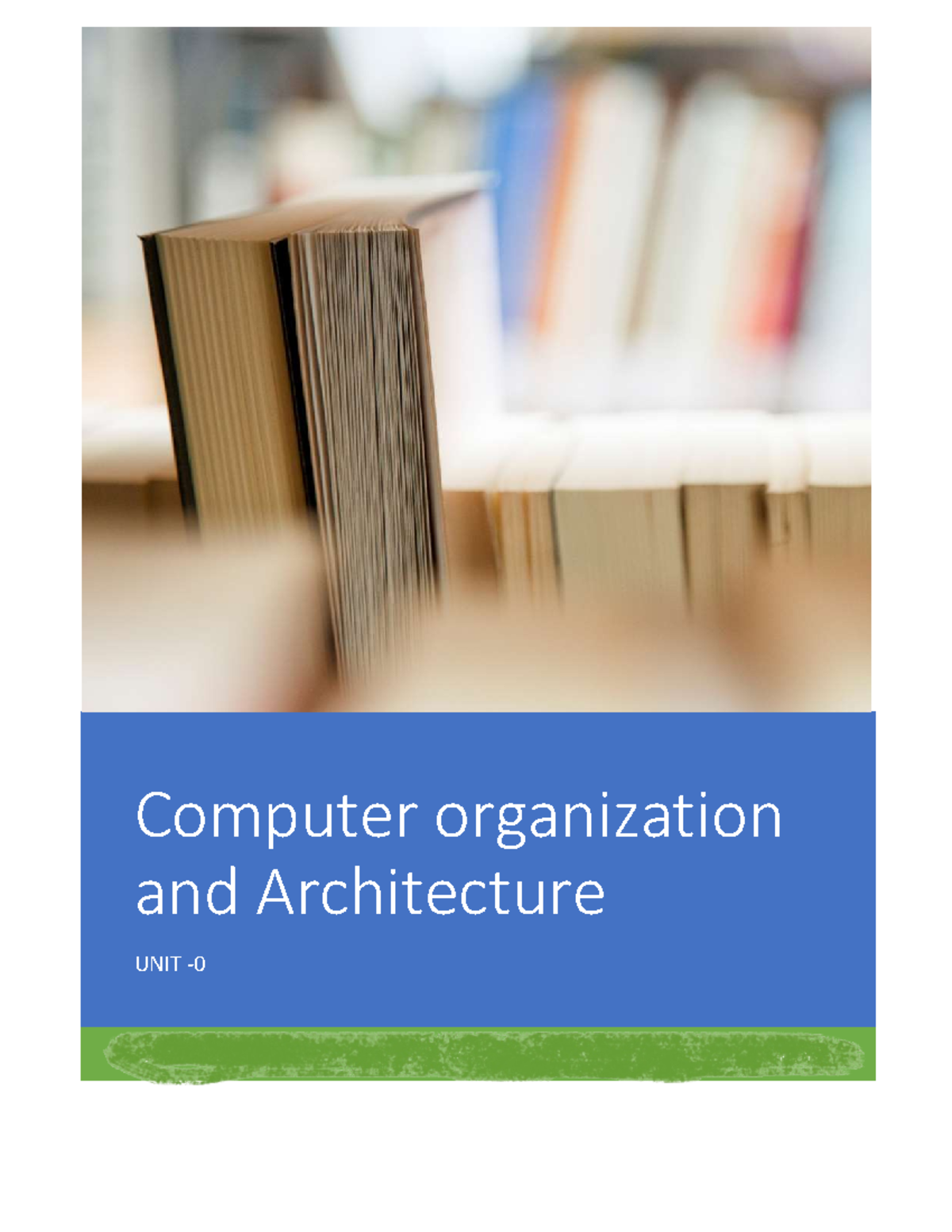 Coa Unit 0 Introduction To Computer Organization And Architecture