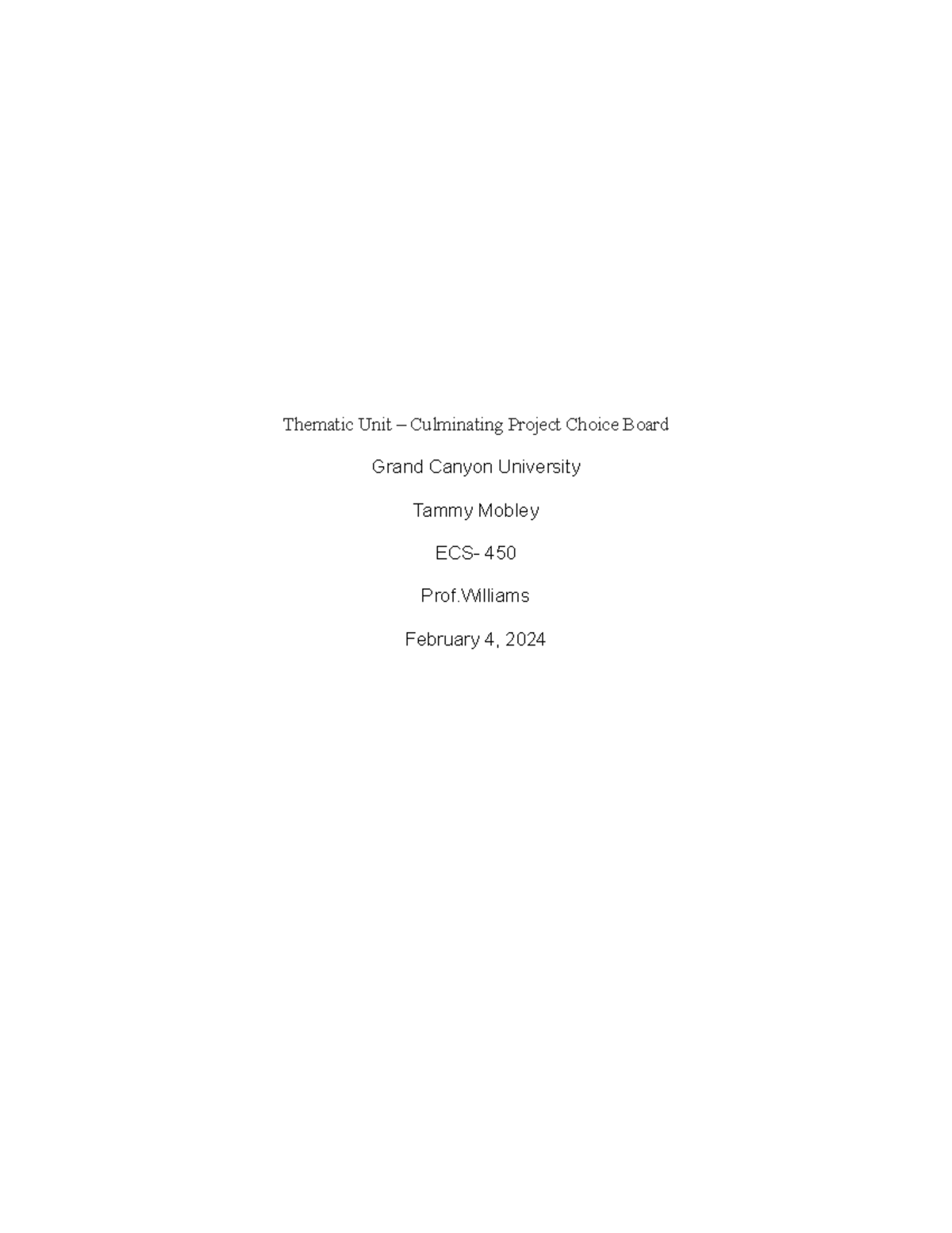 Thematic Unit Culminating Project Choice Board for ECS-450 Students ...