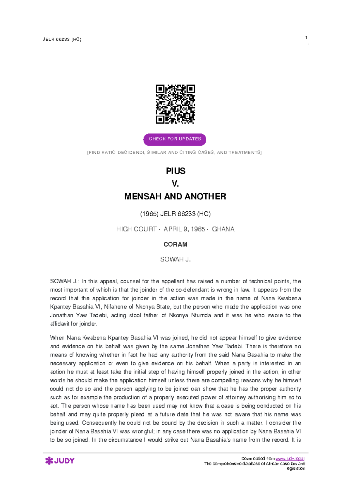 Case Analysis: PIUS V. MENSAH AND ANOTHER (1965) JELR 66233 (HC) - Studocu