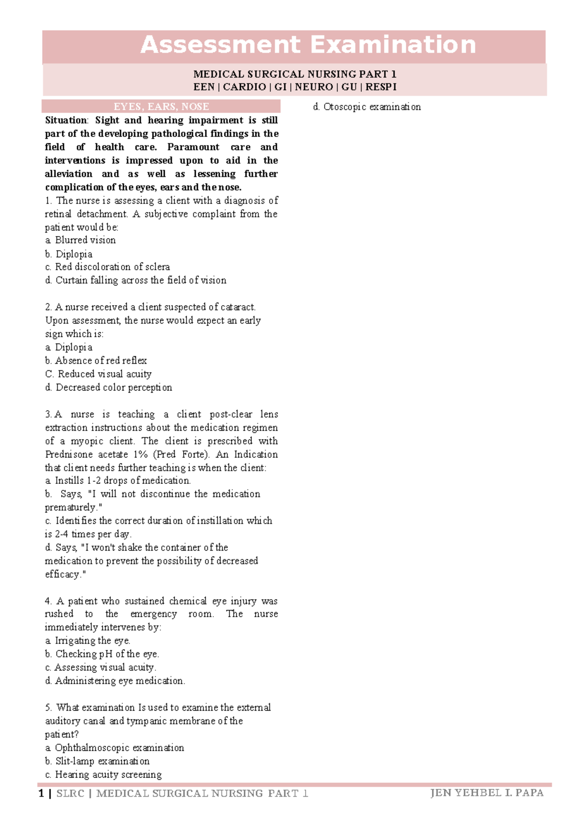 Assessment Examination MS PART 1: Cardio, GI, Neuro, and Respiratory ...