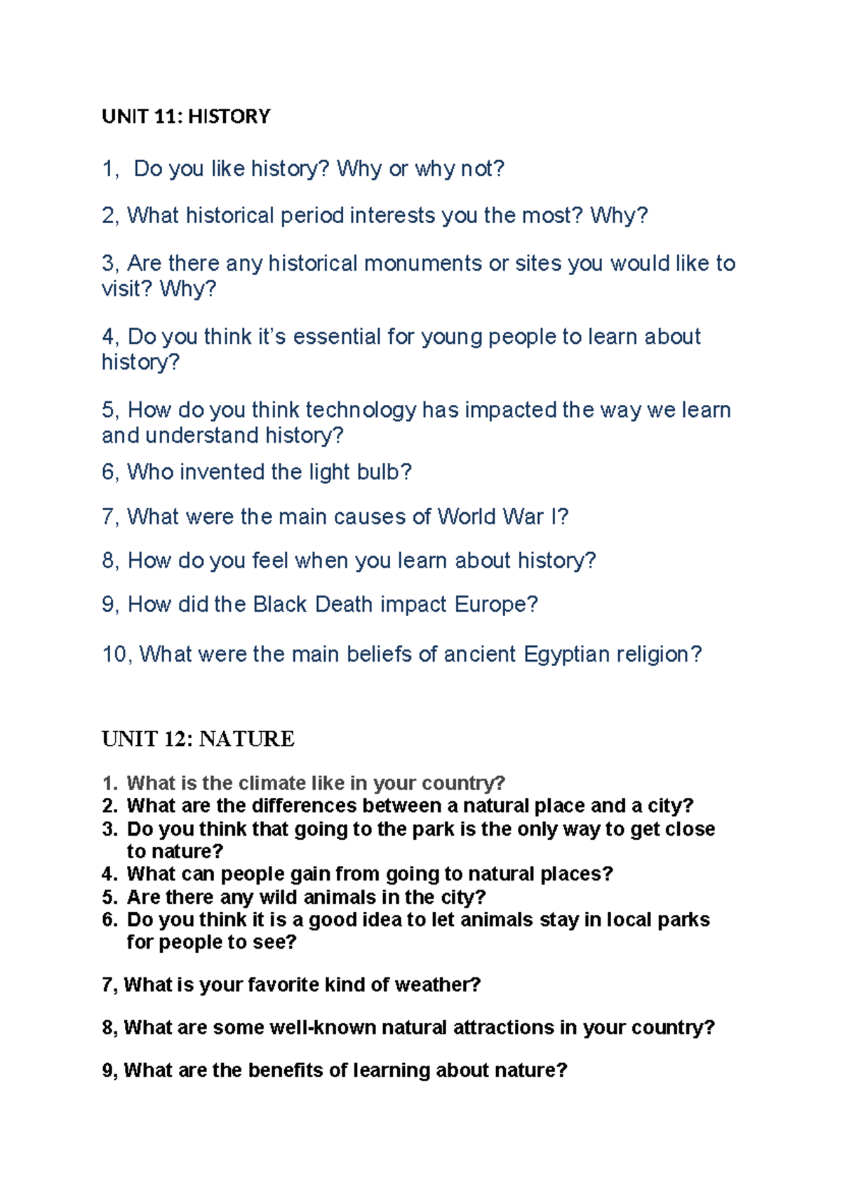 UNIT 11 and 12 - Knth tiếng anh - UNIT 11: HISTORY 1, Do you like ...