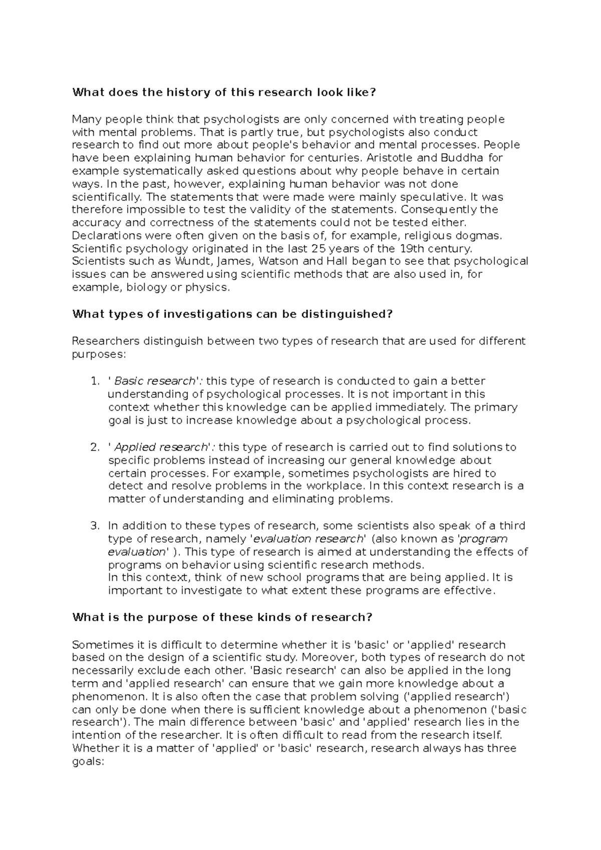 Samenvatting introduction to behavioral research - What does the ...