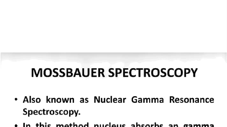 Mössbauer Spectroscopy: Unit 4 Coordination II Notes - Studocu