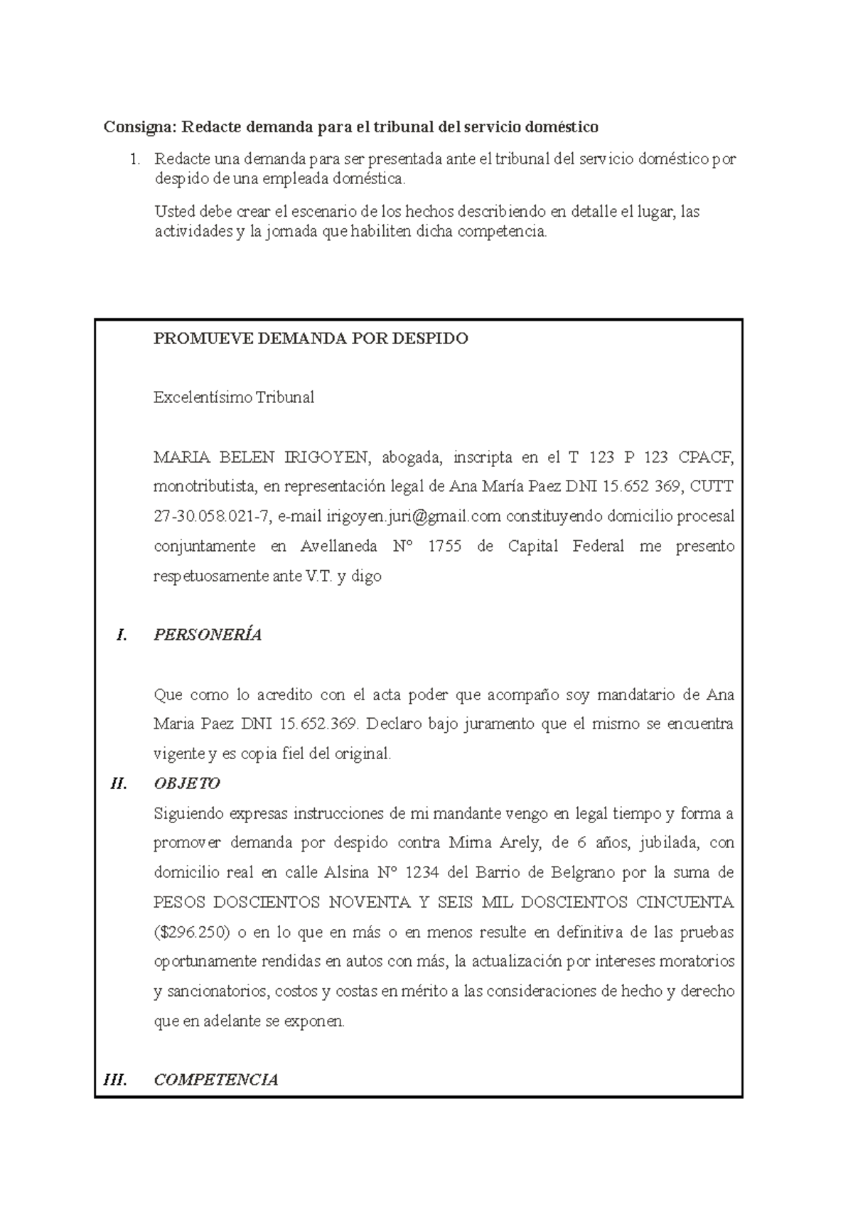 Prac. Prof II - PPC P2 - Consigna: Redacte demanda para el tribunal del ...