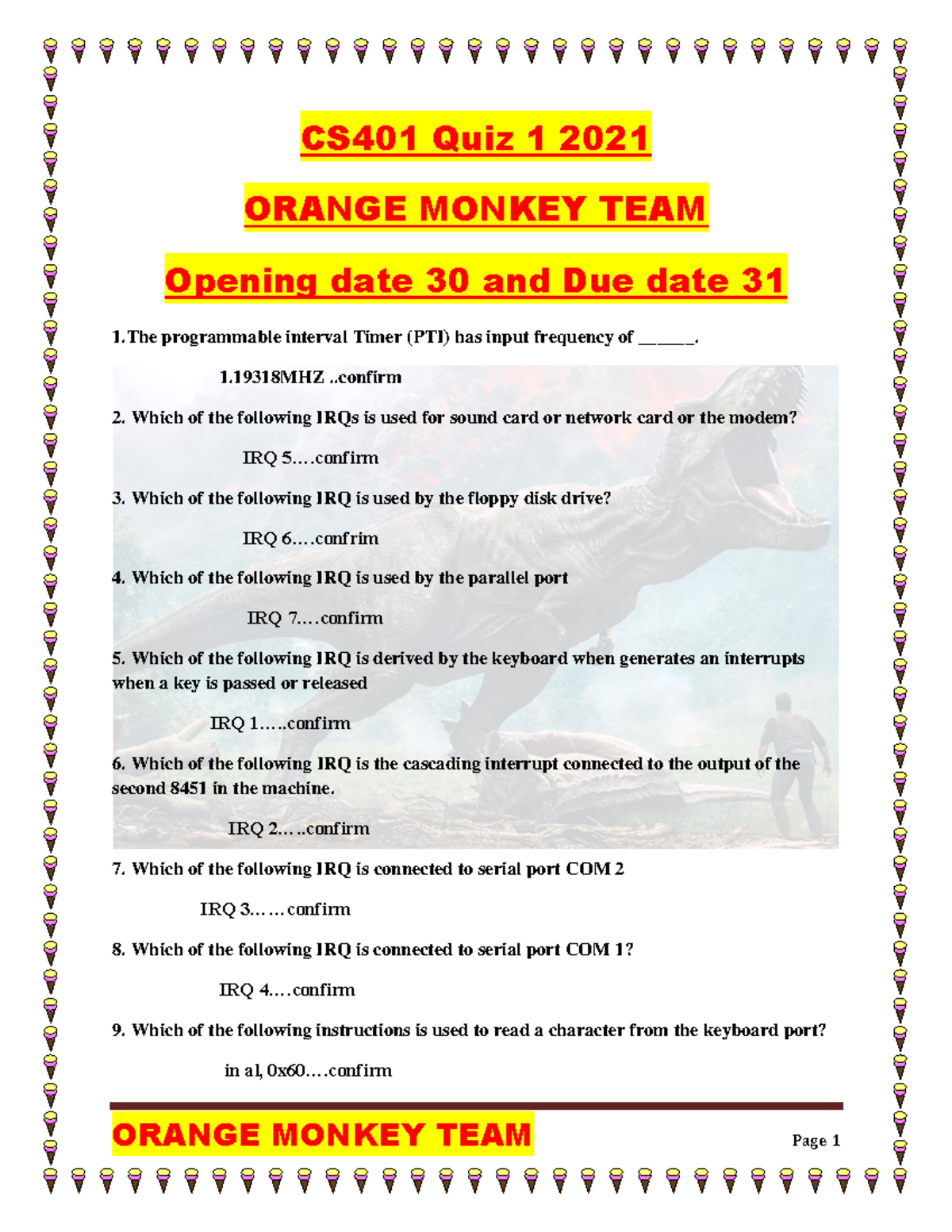 CS401 Quiz 1 2021 - Abc - CS401 Quiz 1 2021 ORANGE MONKEY TEAM Opening date 30 and Due date 31 1 ...