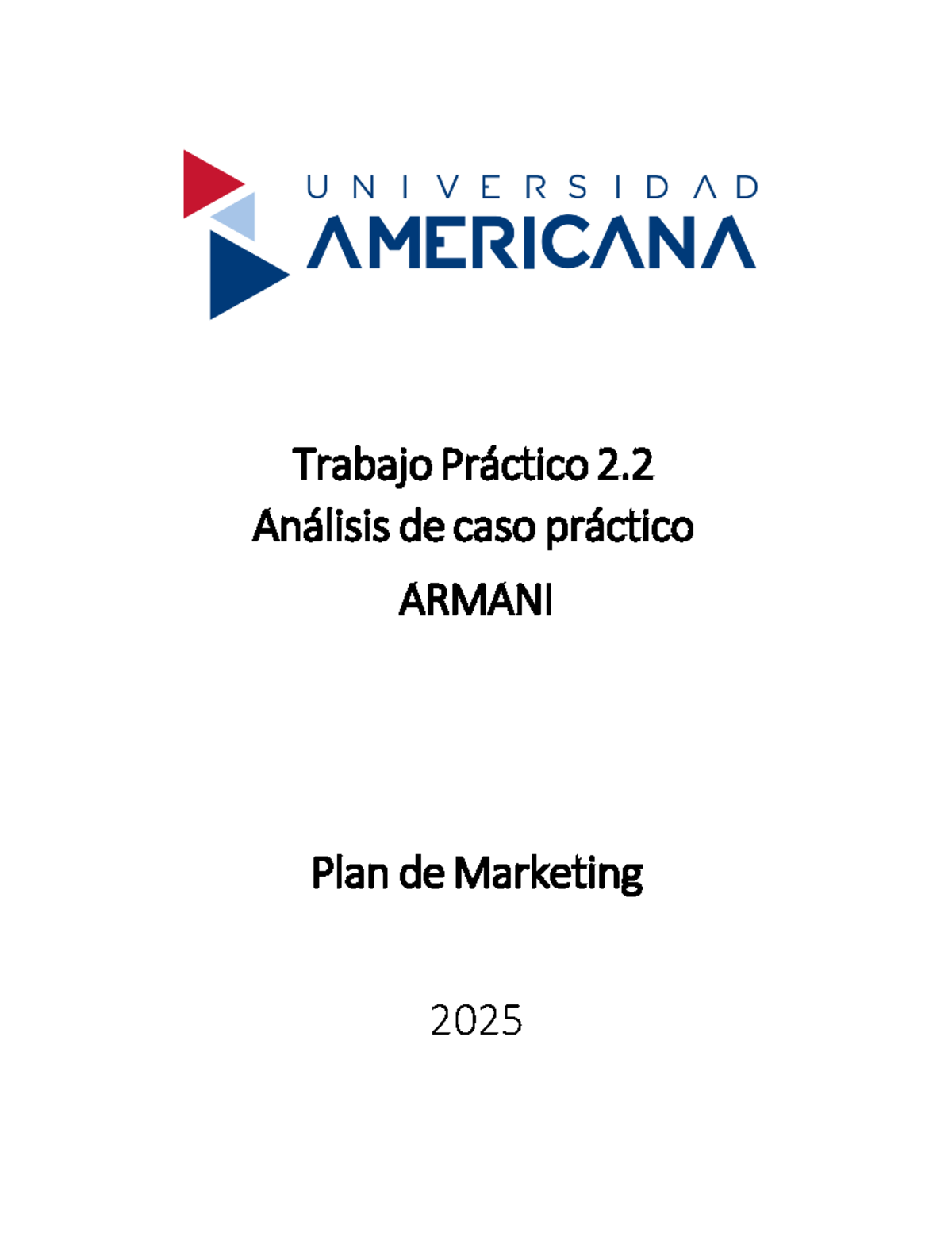 Trabajo Práctico 2.2 - Análisis del Plan de Marketing de Armani 2025 ...