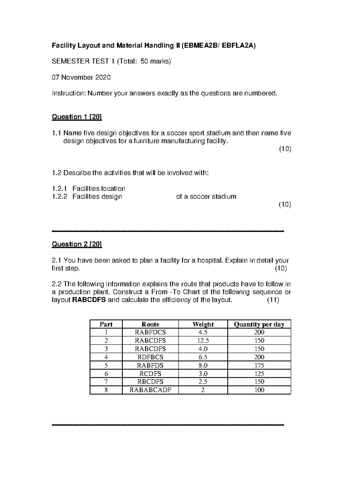 Facility Layout and Material Handling Test 1 - Question 1 [20] 1 Name ...