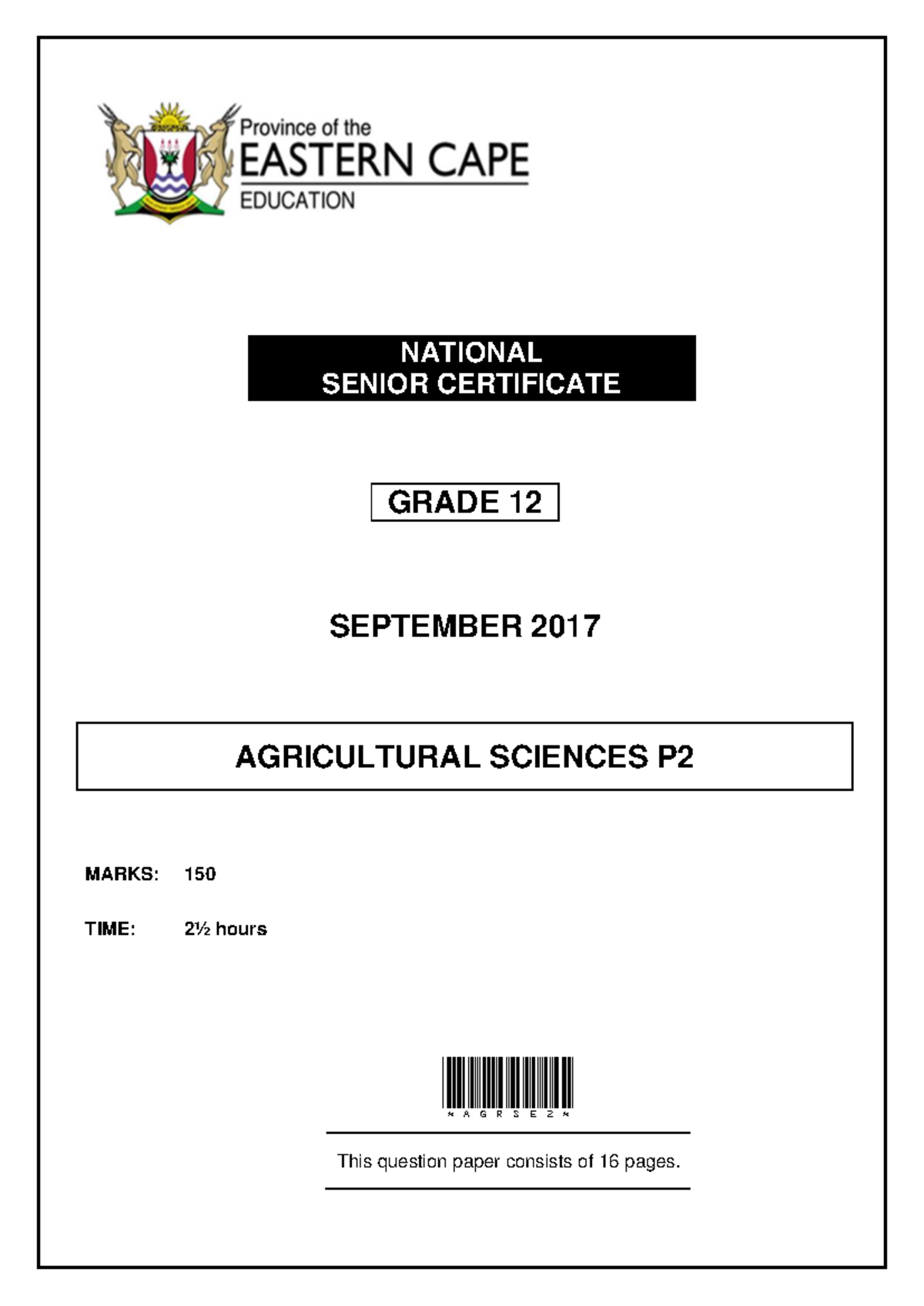 Agricultural Sciences P2 Grade 12 September 2017 Question Paper - Studocu