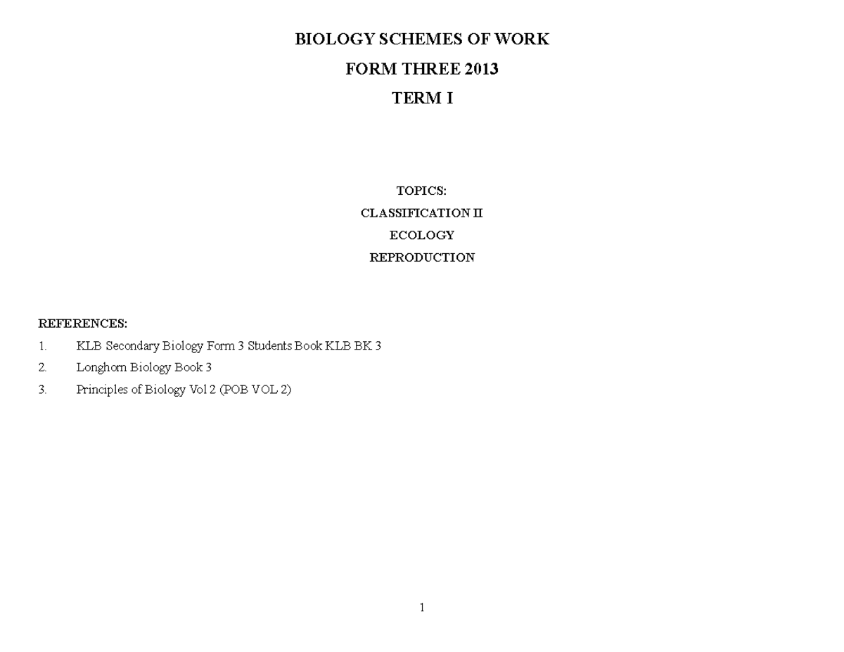 Biology scheme Form 3 - BIOLOGY SCHEMES OF WORK FORM THREE 2013 TERM I ...