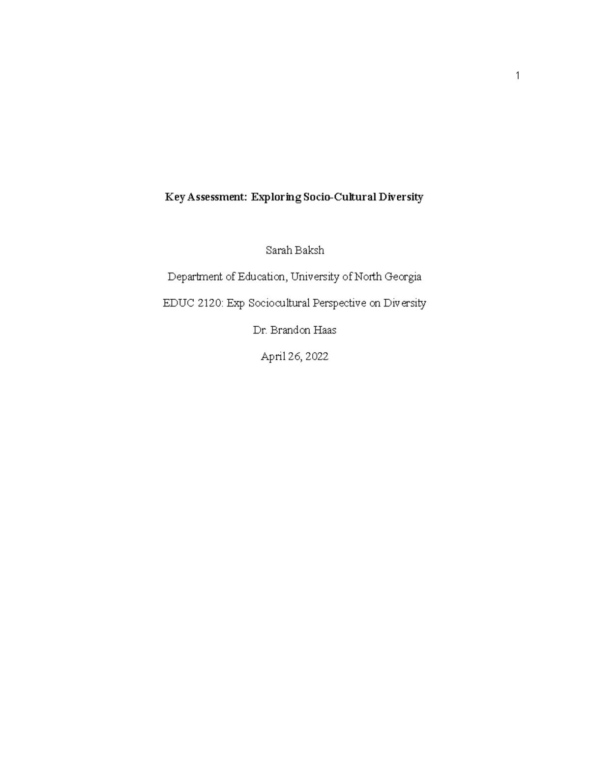 Sarah Baksh-Key Assessment - Key Assessment: Exploring Socio-Cultural ...