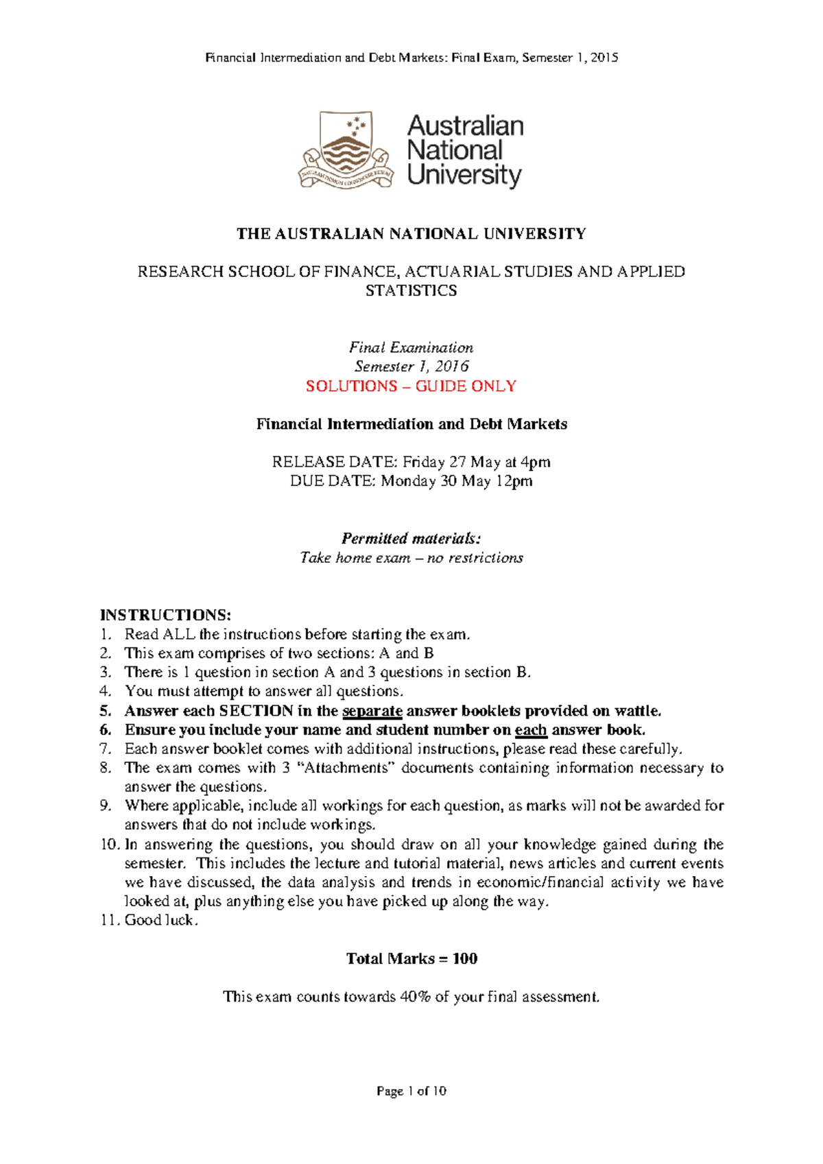 Financial Intermediation and Debt Markets: Final Exam Solutions, S1 ...