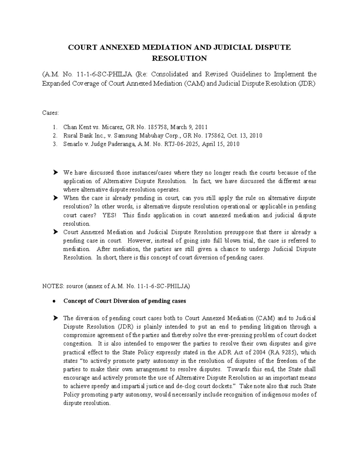 COURT ANNEXED MEDIATION (CAM) & JUDICIAL DISPUTE RESOLUTION (JDR ...