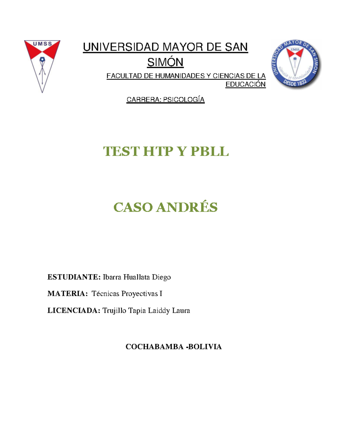 Caso Andrés: Análisis del Test HTP y PBLL - Psicología 2023 - Studocu
