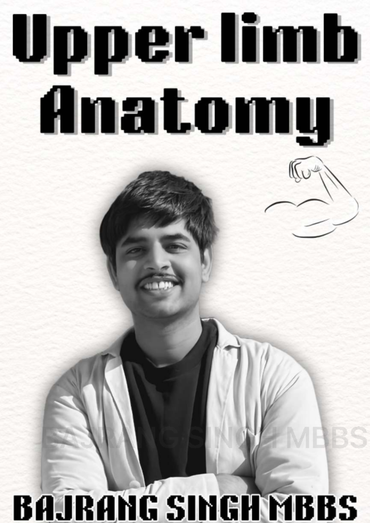 BAJRANG SINGH MBBS Upper Limb Anatomy Notes - Studocu