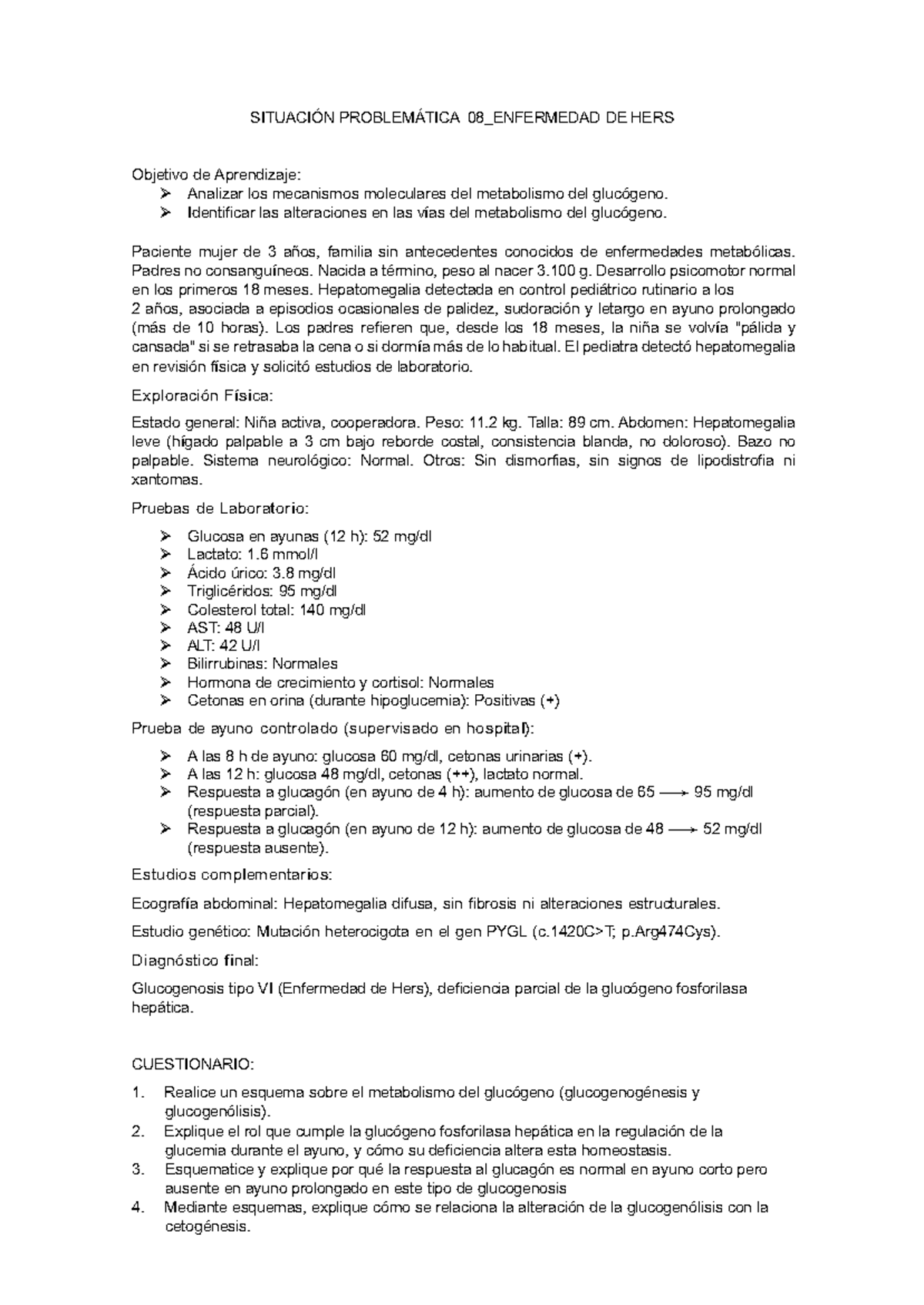 Sesion 08 - Caso de Estudio: Enfermedad de Hers y Metabolismo del ...