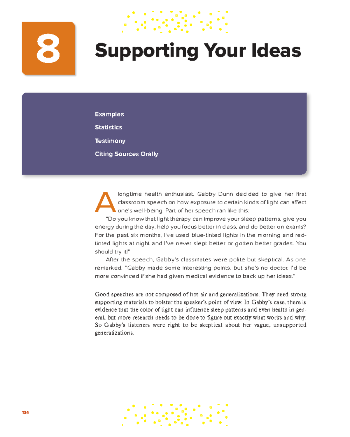 Chapter 8: Supporting Your Ideas - Examples, Statistics, and Testimony ...