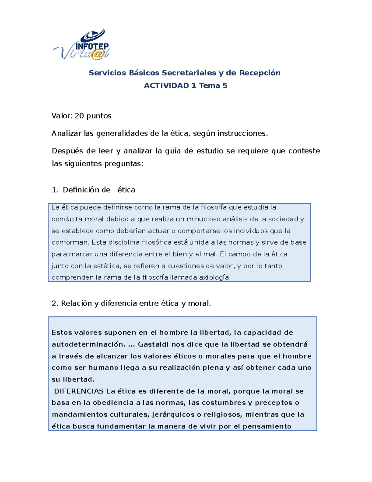 Actividad 1 Modulo 3 - Servicios Básicos Secretariales y Recepción ACTIVIDAD 1 Tema 3 Valor: 30 ...