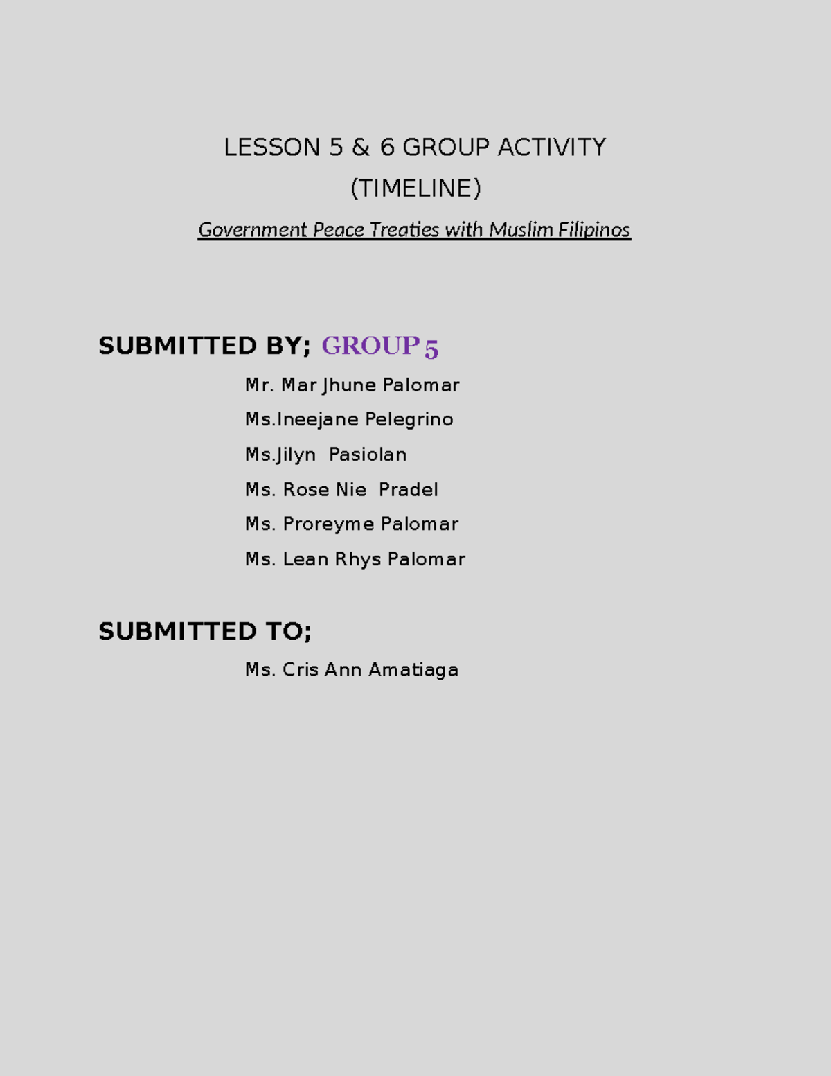 LESSON 5-6: Timeline of Government Peace Treaties with Muslim Filipinos ...
