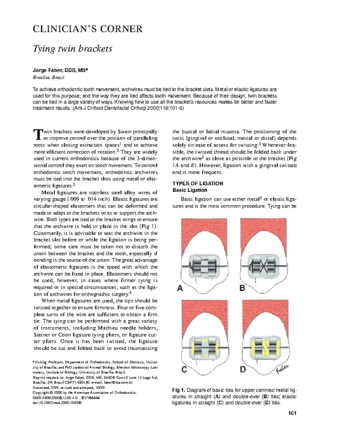 Técnicas de Ligation en Ortodoncia: Uso de Brackets Twin - Studocu