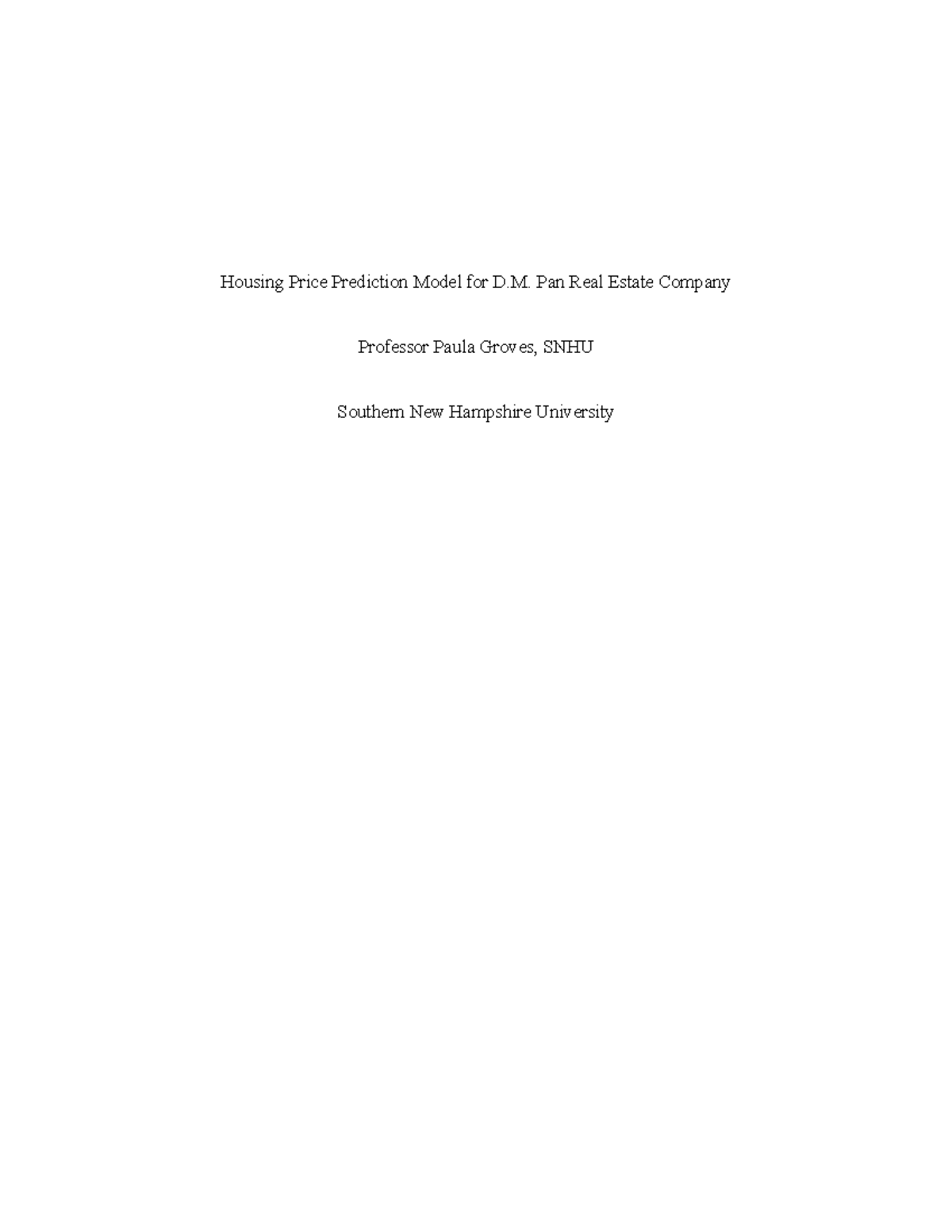 Mat 240 Module Three Assignment Template Housing Price Prediction