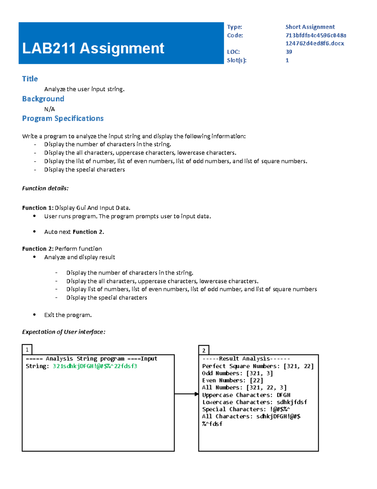 J1 - udeuxdedeudejde - LAB211 Assignment Type: Short Assignment Code ...