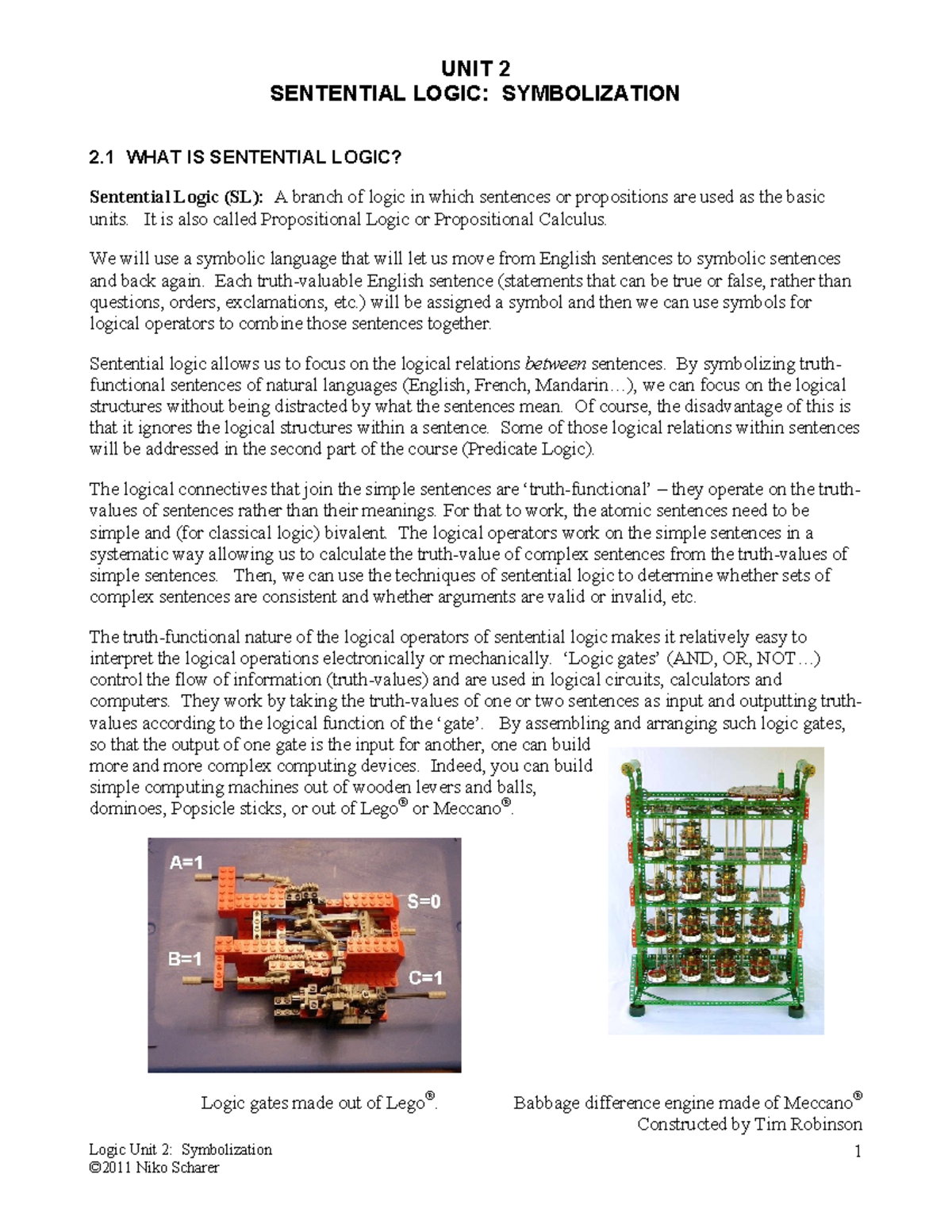 Logic Unit 2 - Lecture notes 2 - Logic Unit 2: Symbolization 1 UNIT 2 ...