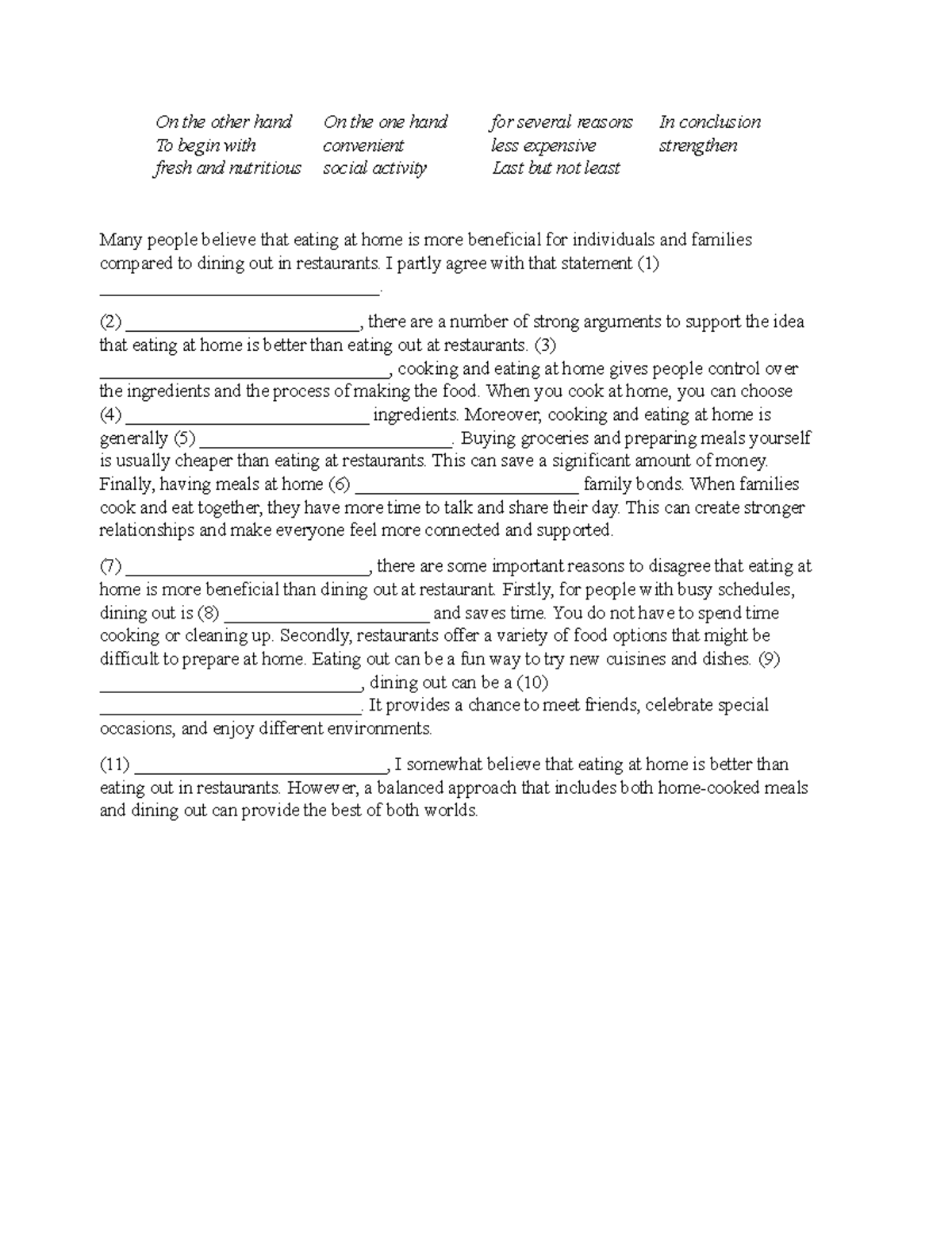 Eating out essay AV5 - On the other hand On the one hand for several ...