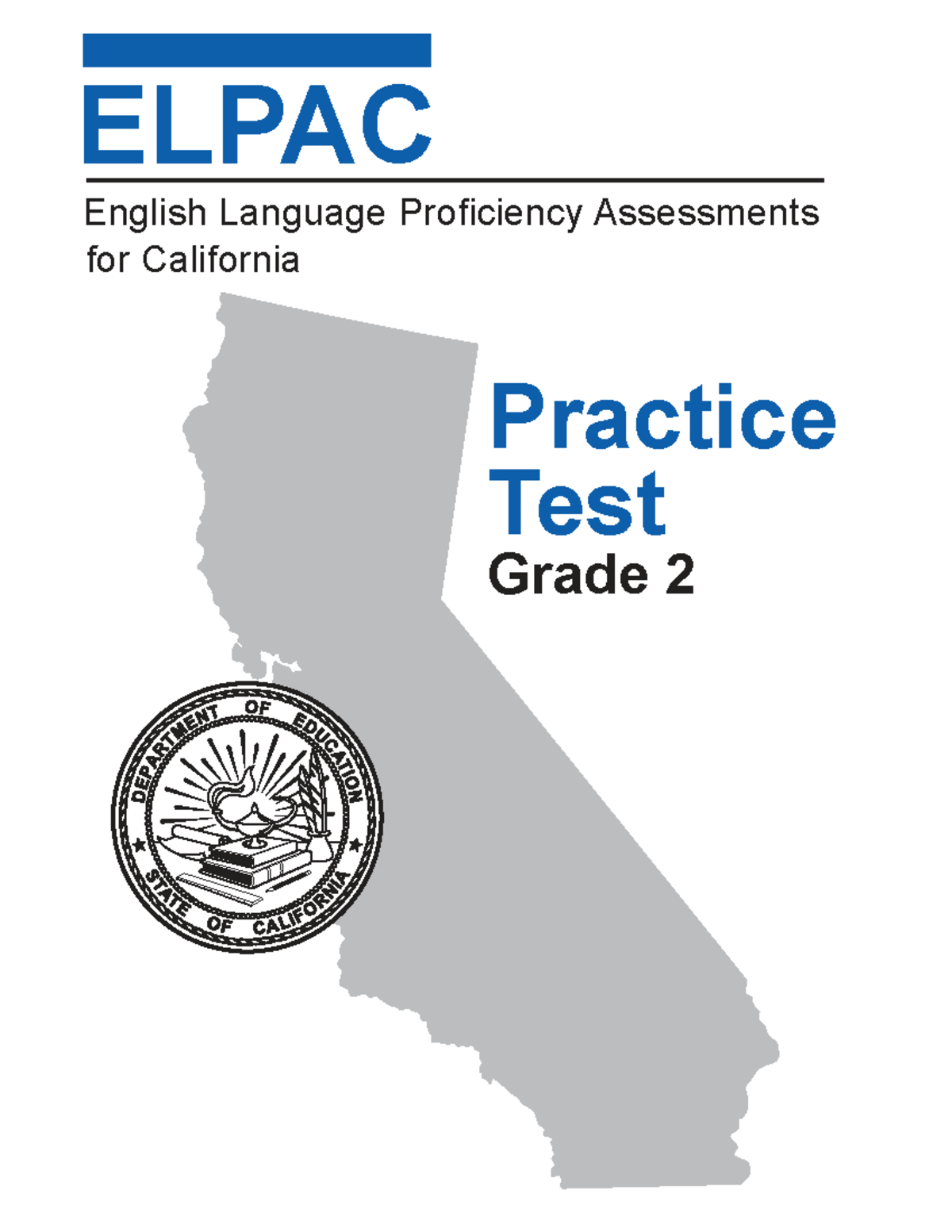 ELPAC Grade 2 Practice Test: English Proficiency Assessment 2018 - Studocu