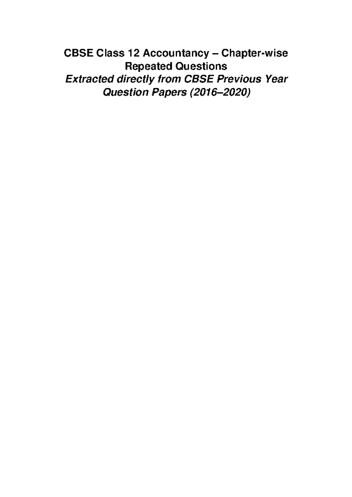 CBSE Class 12 Accountancy Chapterwise Repeated Questions - Studocu