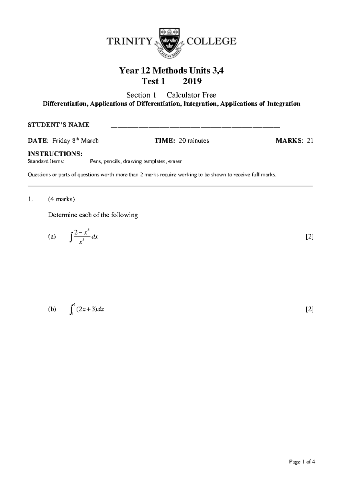 2019 Yr 12 Methods Units 3,4 Test 1: Differentiation & Integration ...