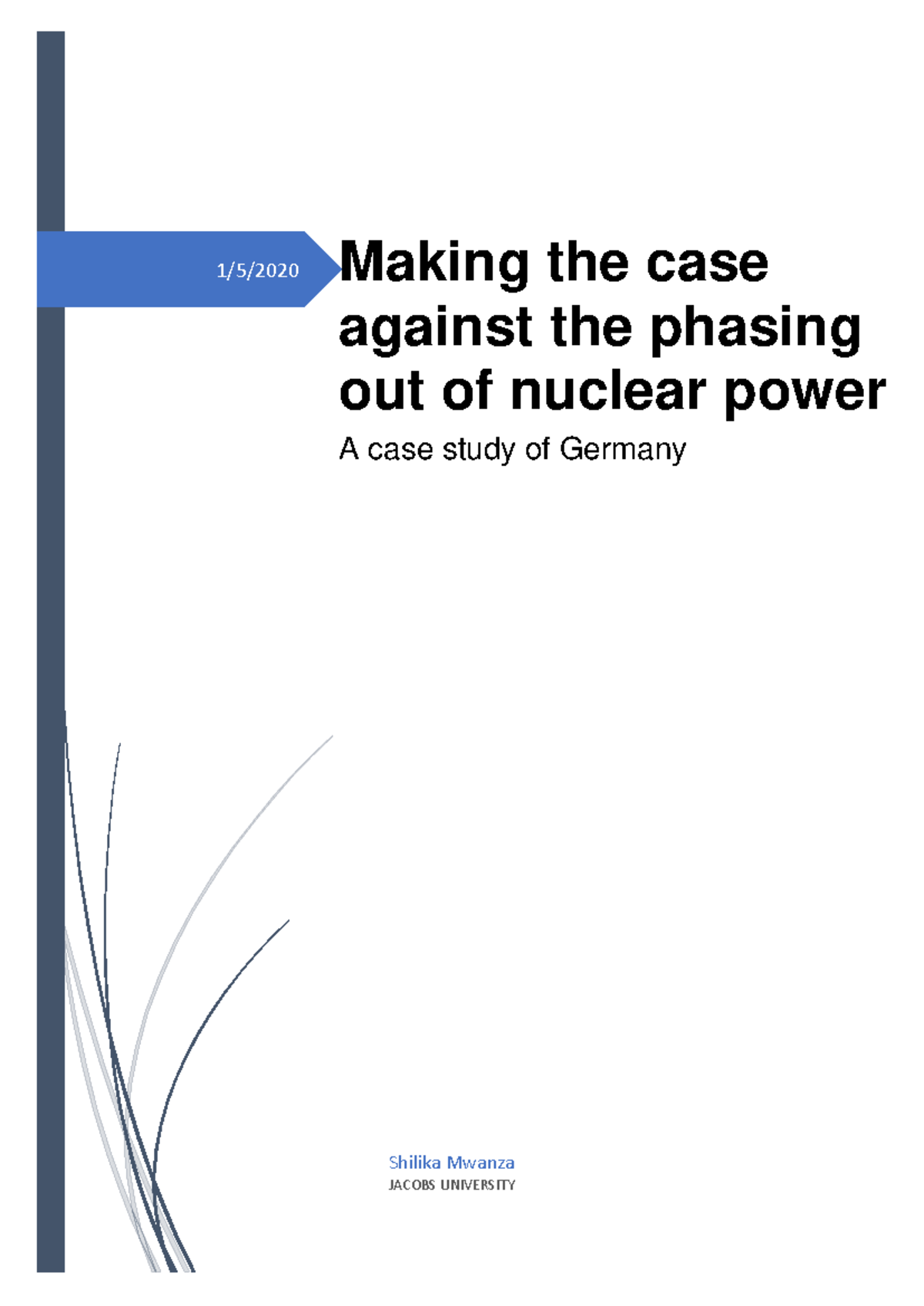 Case Study on Germany's Nuclear Power Phase-Out Debate: Analysis - Studocu