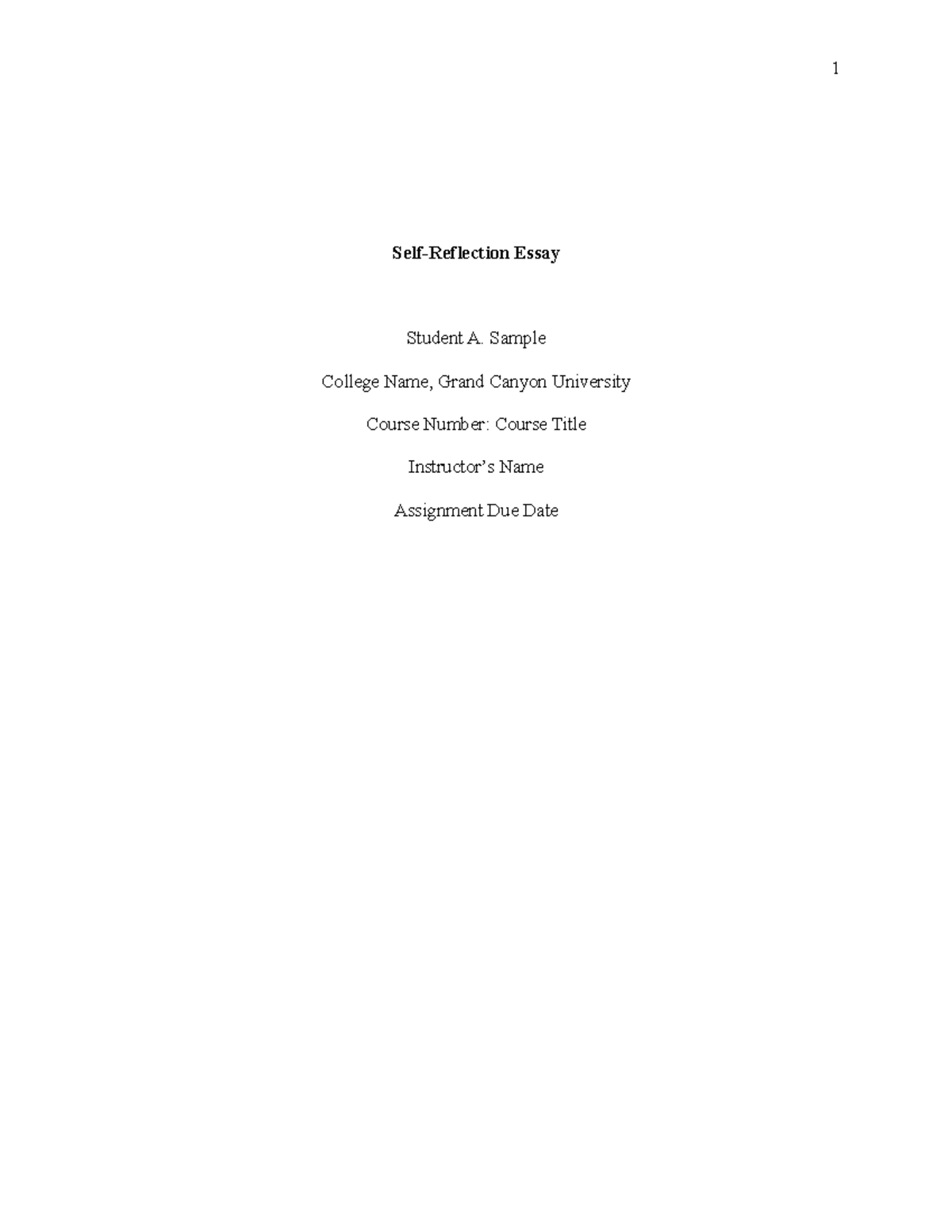 UNV-104 Self Reflection Essay (1) - Self-Reflection Essay Student A ...