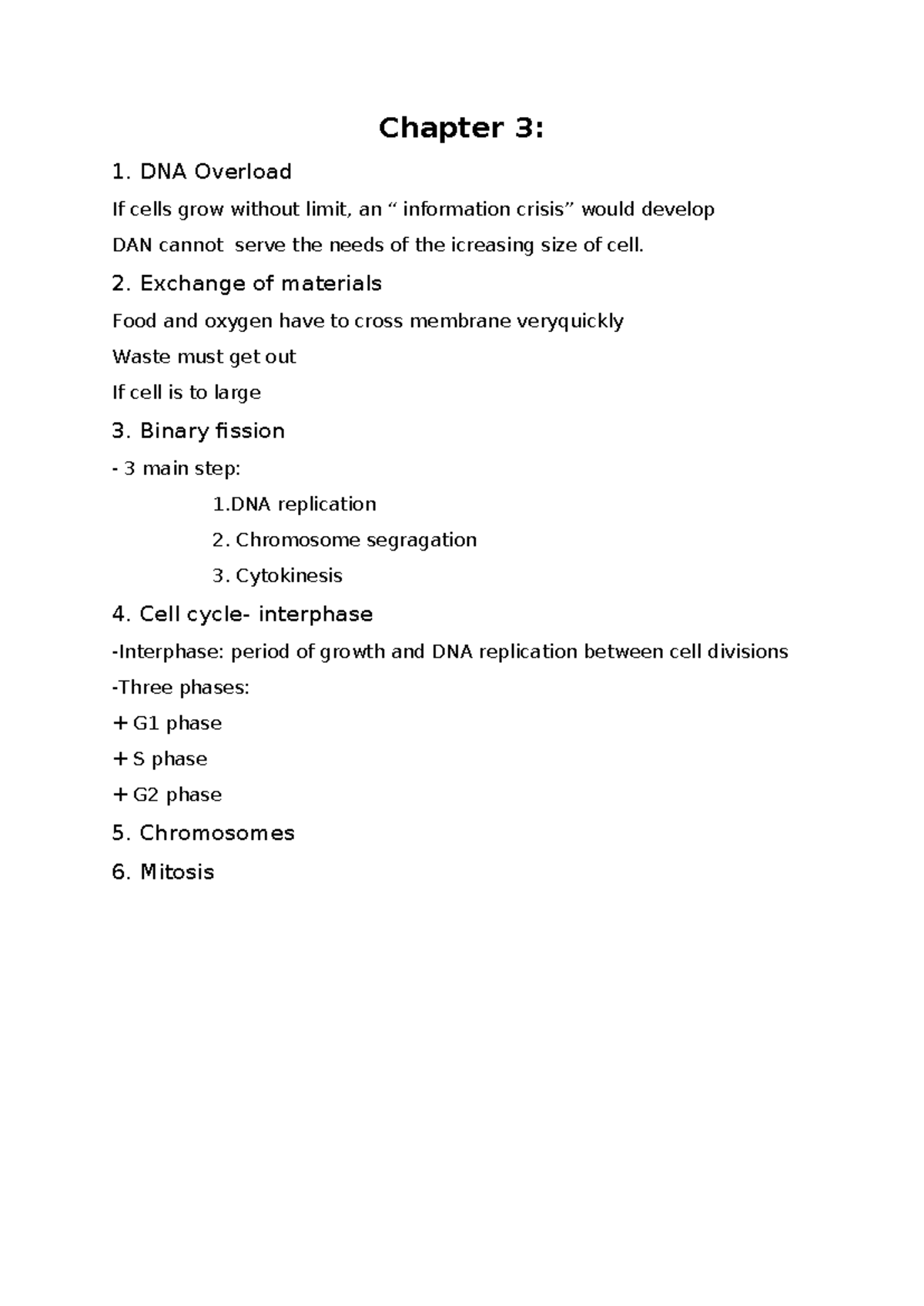 Biology - Chapter 3: 1. DNA Overload If cells grow without limit, an ...