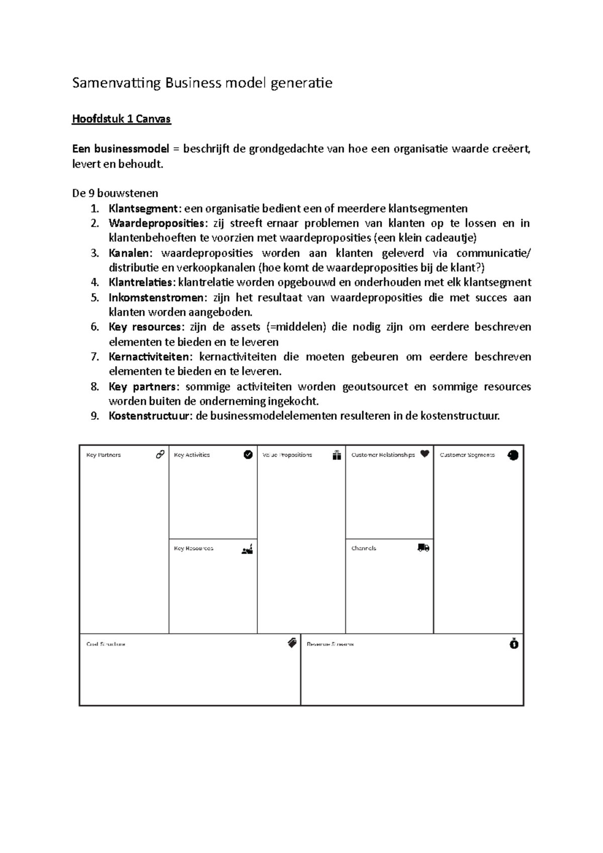 Samenvatting Business model generatie - De 9 bouwstenen 1. Klantsegment ...