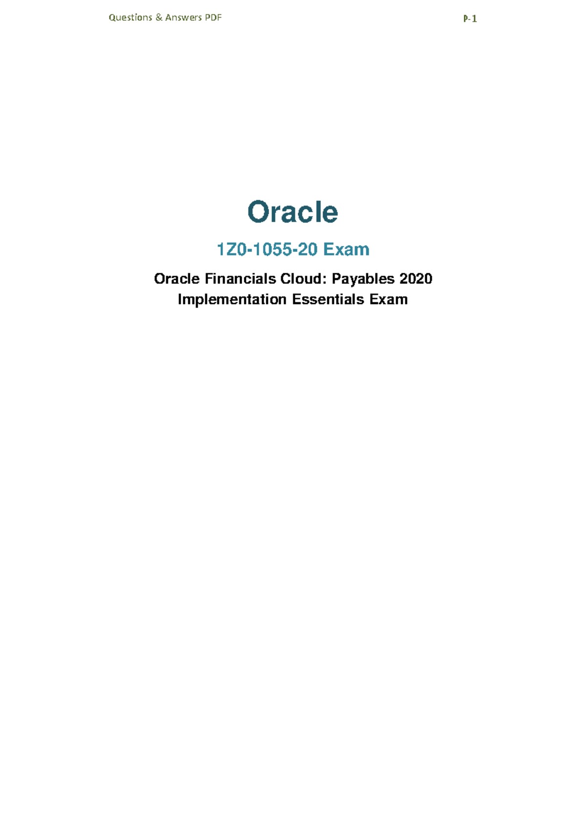 Oracle Cloud Payables 1Z0-1055-20 Sample Questions and Answers - Studocu