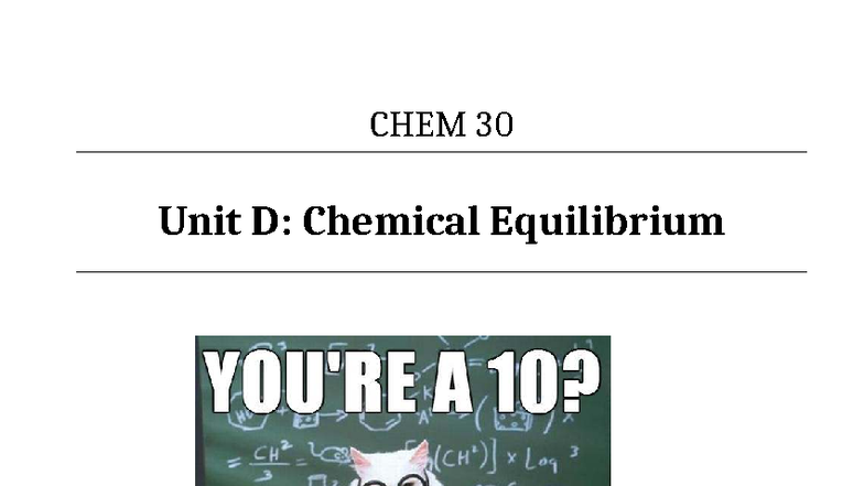 CHEM 30 Unit D: Equilibrium Systems Practice Questions - Studocu