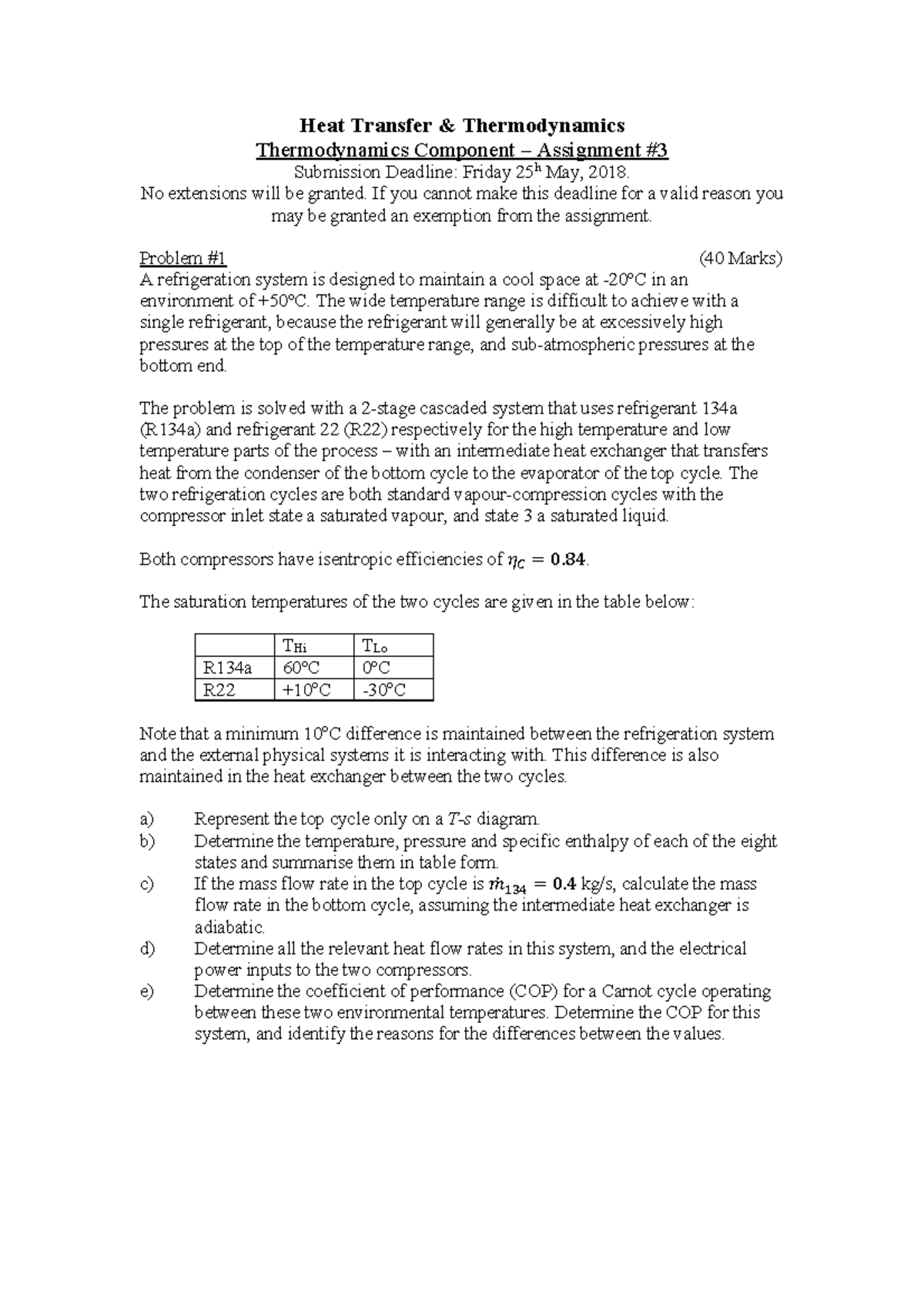 Heat Transfer & Thermodynamics II-A3 Assignment - Due May 25, 2018 ...