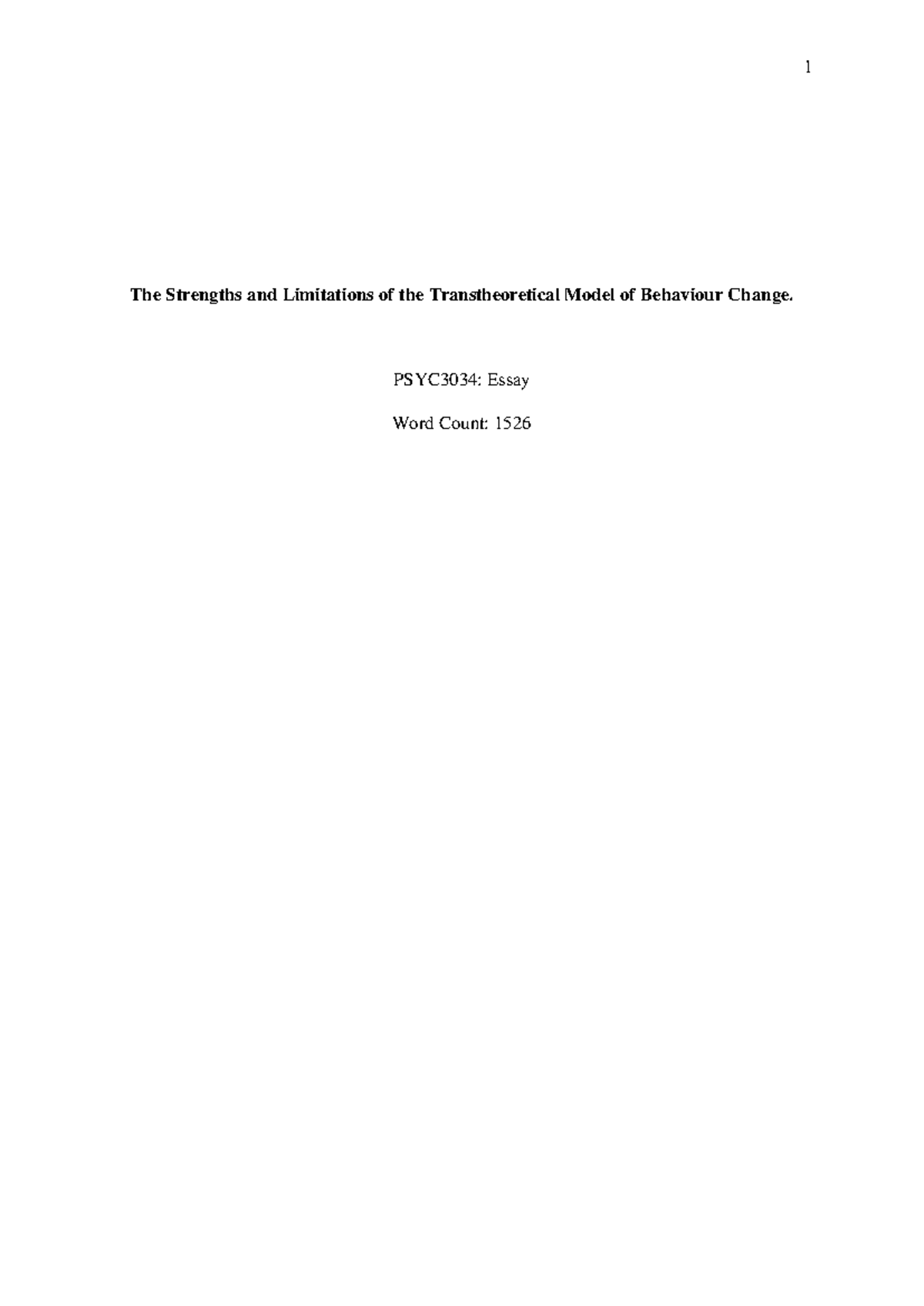 PSYC3034 Essay 2: Evaluating Strengths & Limitations of the TTM - Studocu