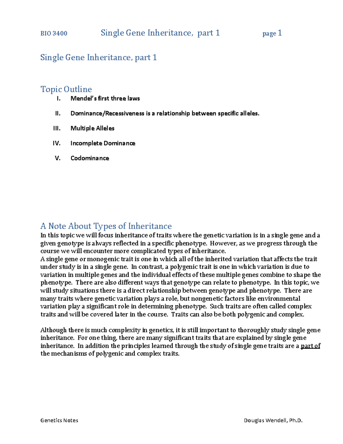 BIO 3400 Single Gene Inheritance: Mendel's Laws & Dominance Types - Studocu